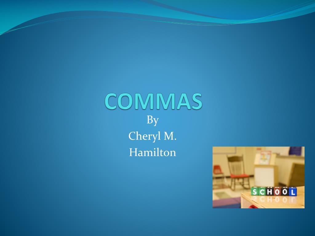 PPT - COMMAS PowerPoint Presentation, free download - ID:2621605