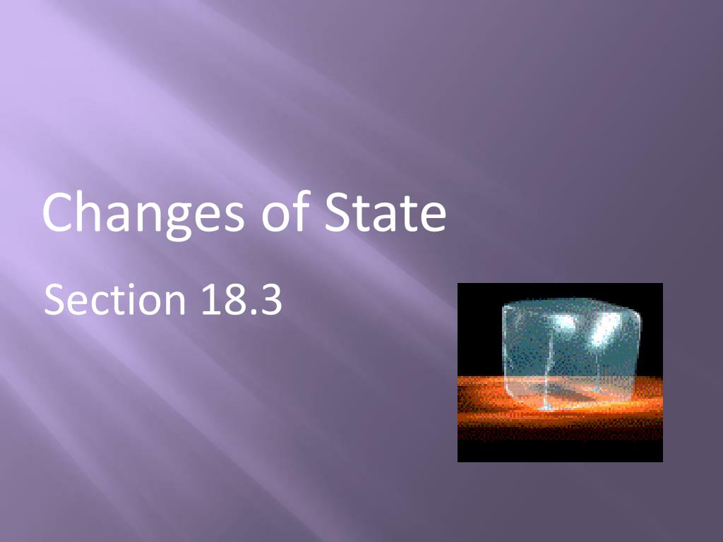PPT - Changes of State PowerPoint Presentation, free download - ID:2622100