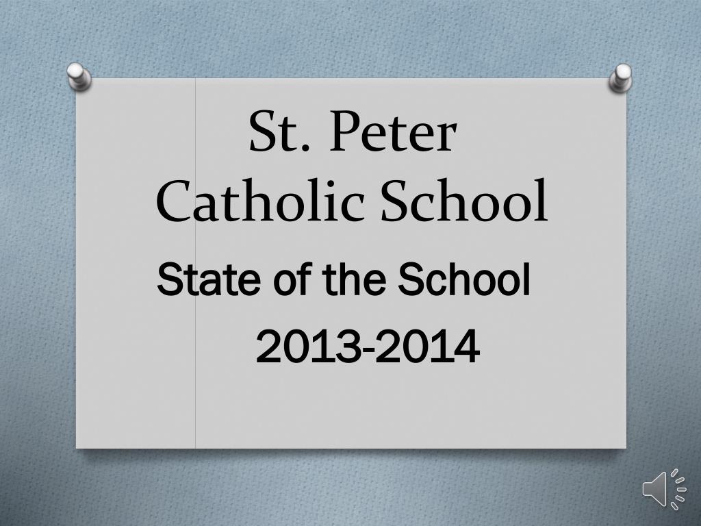 PPT - St. Peter Catholic School PowerPoint Presentation, free download ...