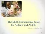 PPT - The Gilliam Autism Rating Scale – Second editon (GARS-2 ...