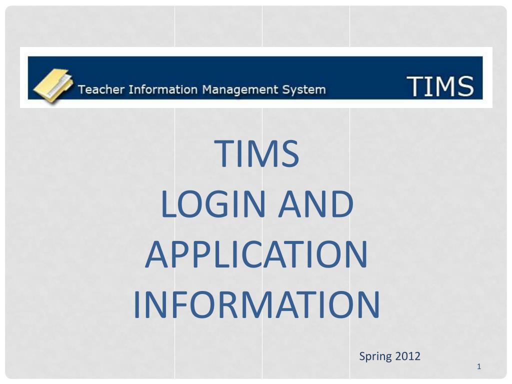PPT - TIMS Login and application information PowerPoint Presentation ...