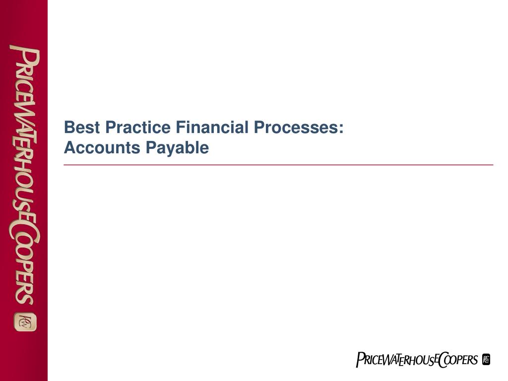 PPT - Best Practice Financial Processes: Accounts Payable PowerPoint ...