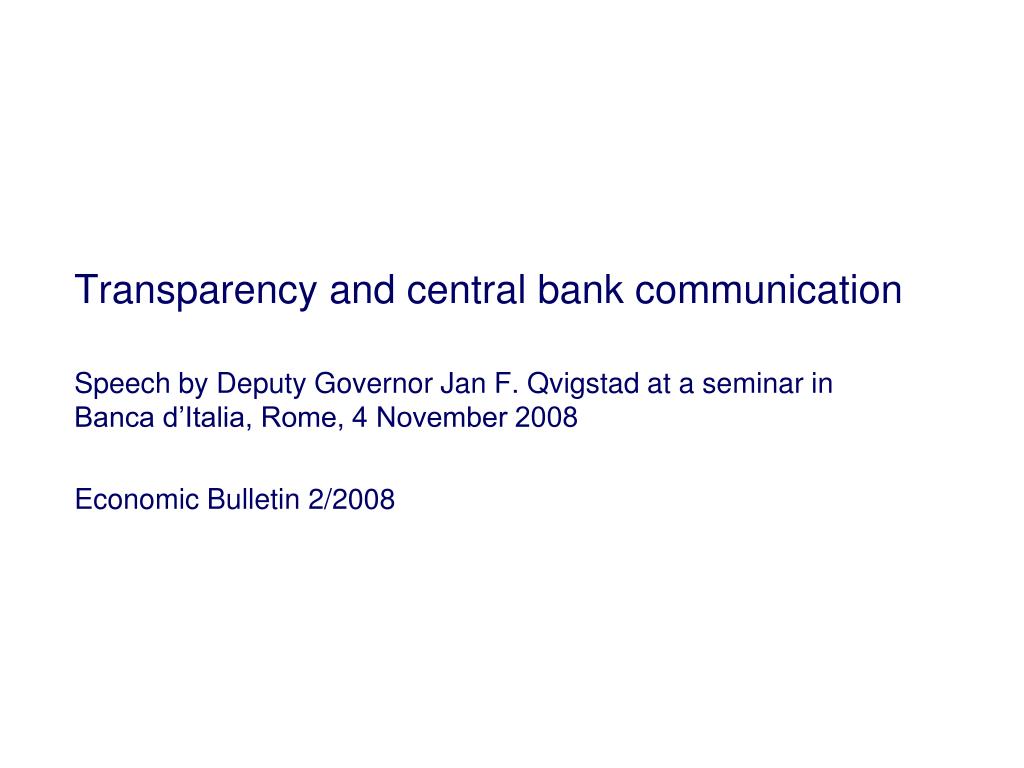 PPT - Transparency and central bank communication PowerPoint ...