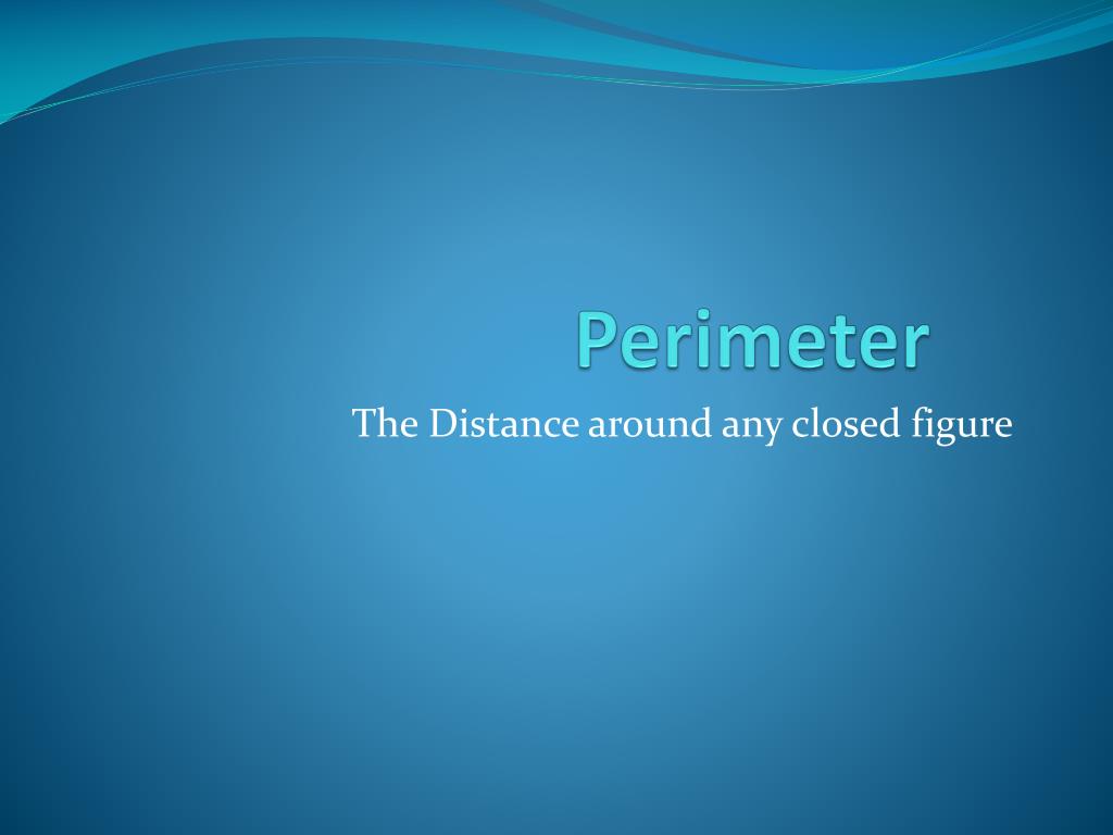 PPT - Perimeter PowerPoint Presentation, free download - ID:2626811