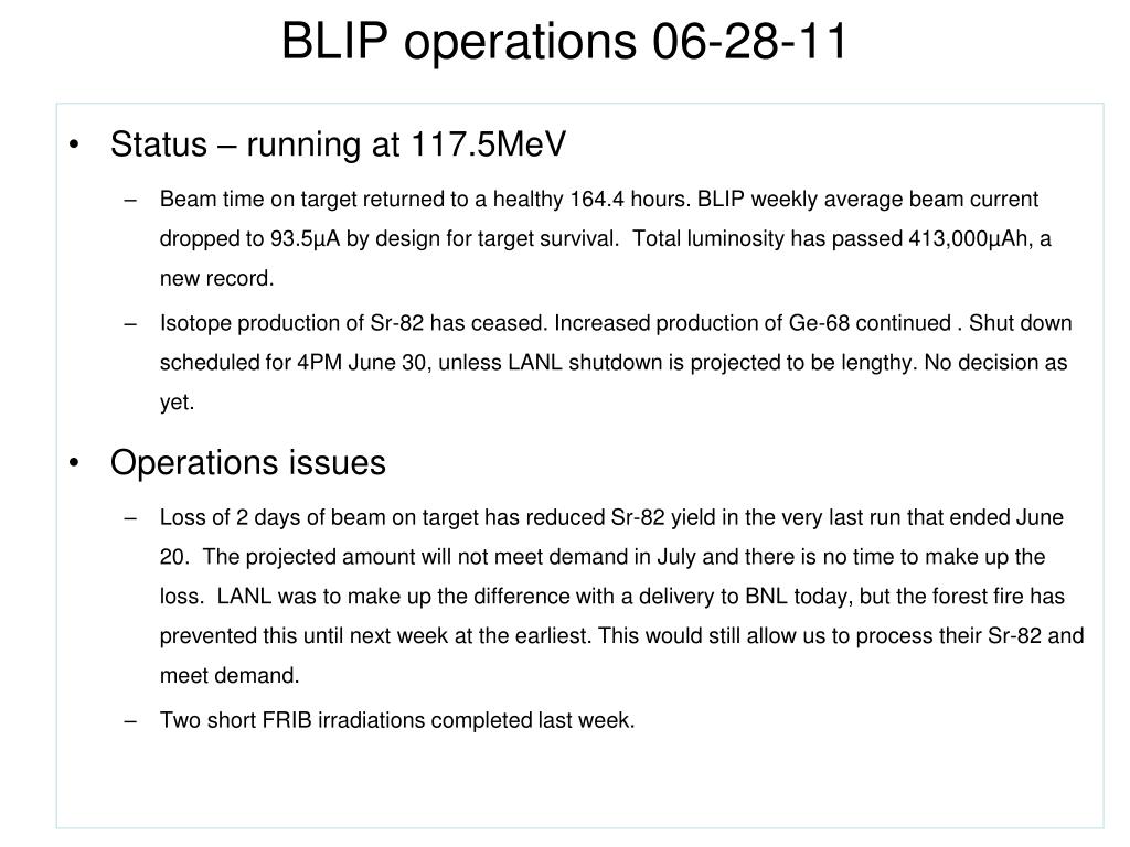 PPT - BLIP Operations Update: Increased Ge-68 Production & Isotope ...