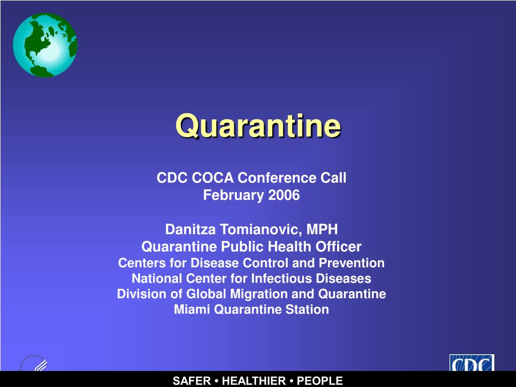 PPT - Quarantine PowerPoint Presentation, free download - ID:2627401
