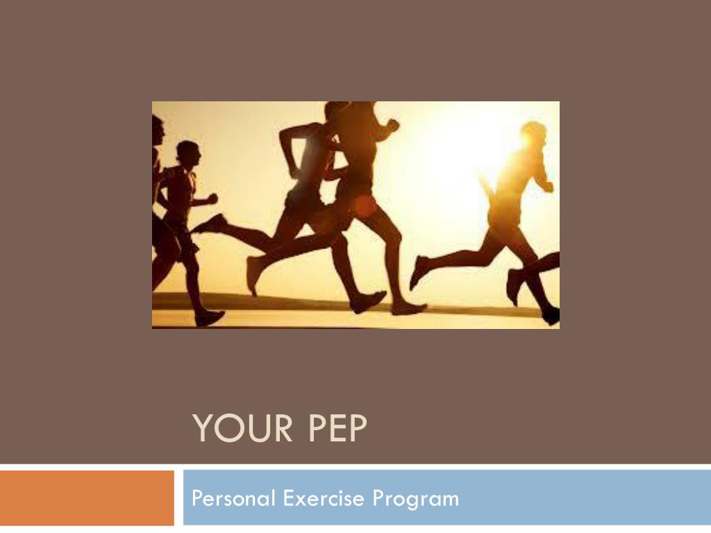 PPT - Your PEP PowerPoint Presentation, free download - ID:2628345