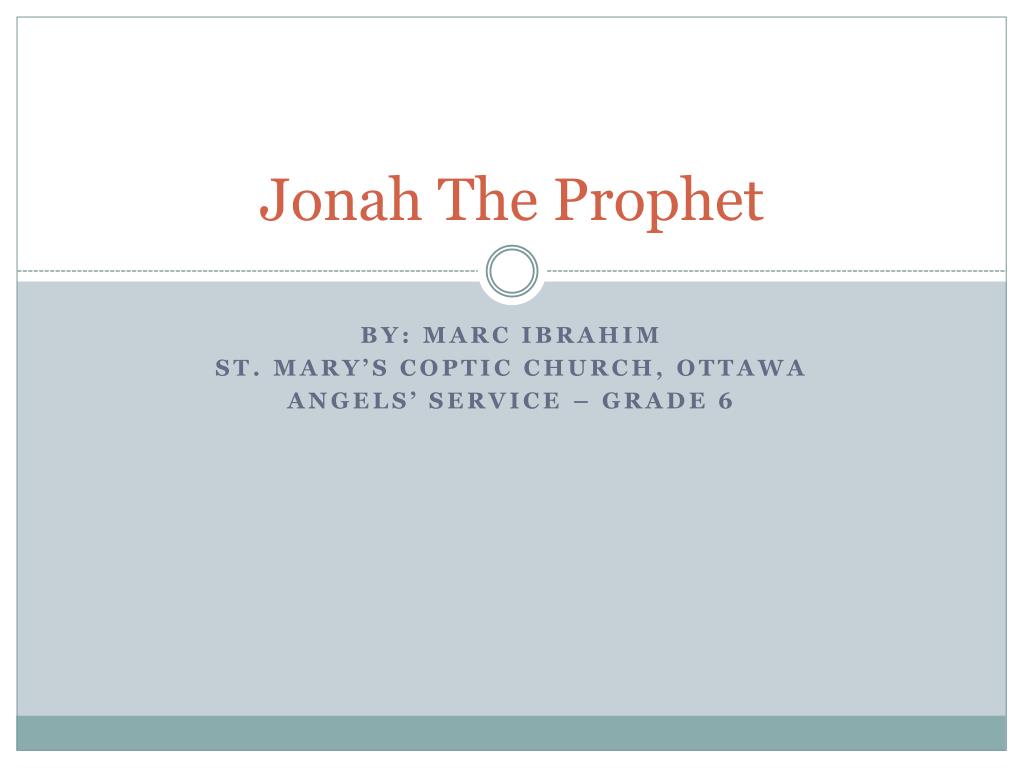 PPT - Jonah The Prophet PowerPoint Presentation, free download - ID:2629178