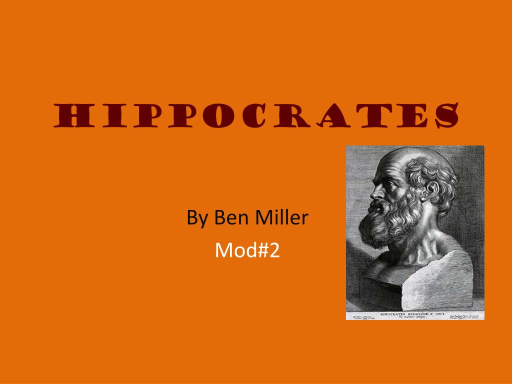 PPT - Hippocrates PowerPoint Presentation, free download - ID:2629418