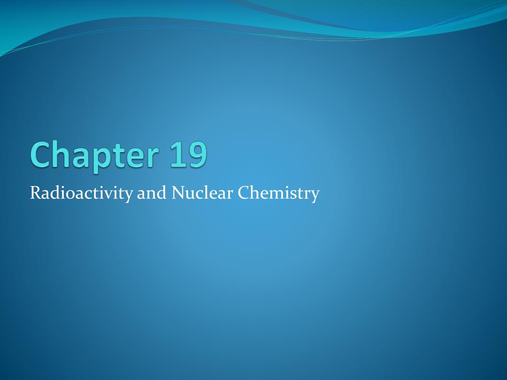 PPT - Chapter 19 PowerPoint Presentation, free download - ID:2630110