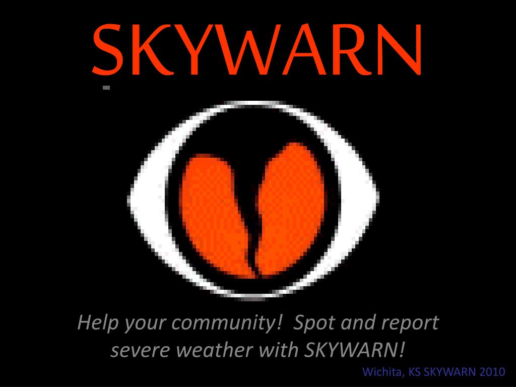 PPT - SKYWARN PowerPoint Presentation, free download - ID:2630225