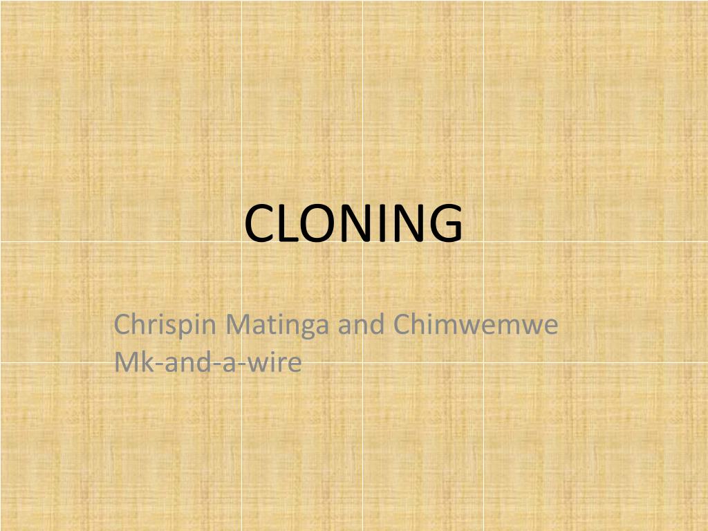 PPT - CLONING PowerPoint Presentation, free download - ID:2630688