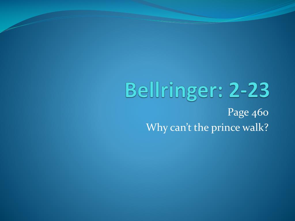 PPT - Bellringer : 2-23 PowerPoint Presentation, free download - ID:2630830