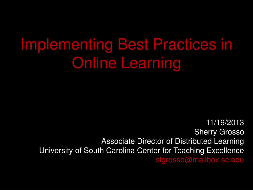 PPT - Implementing Best Practices in Online Learning PowerPoint ...