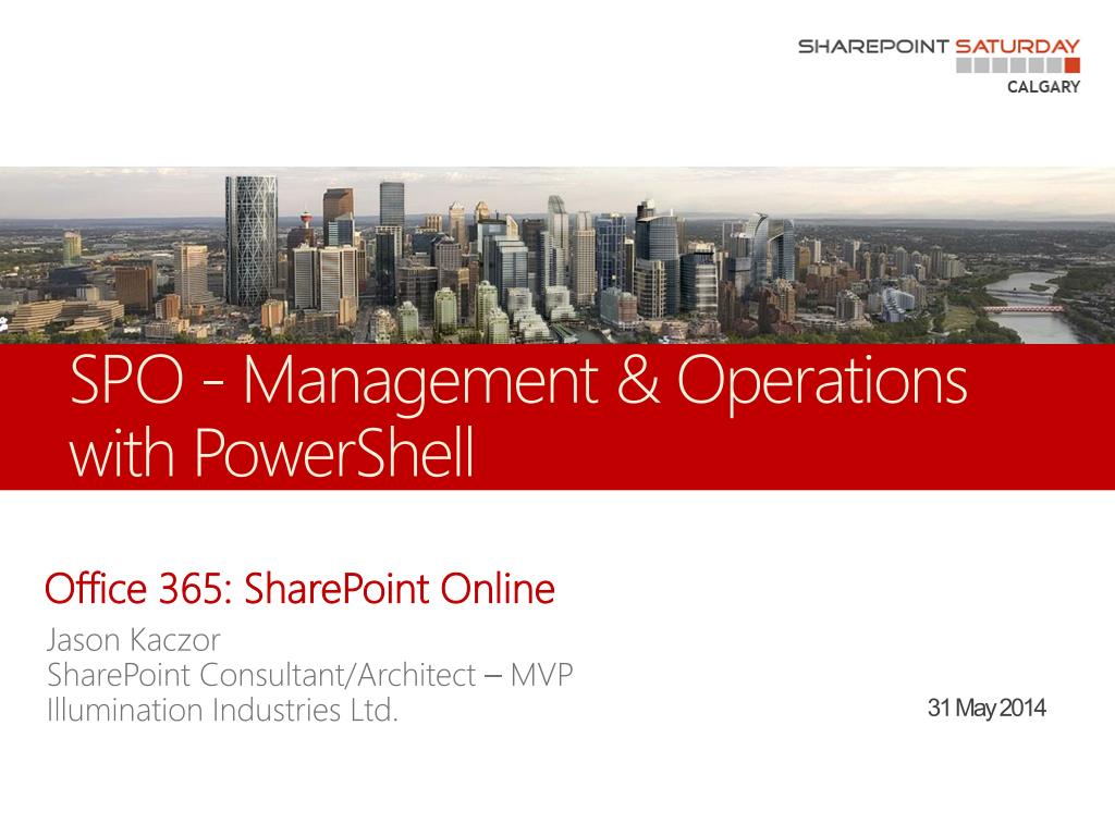 PPT - SPO - Management & Operations with PowerShell PowerPoint ...