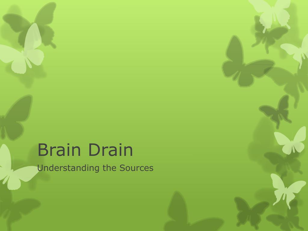 PPT - Brain Drain PowerPoint Presentation, free download - ID:2632720