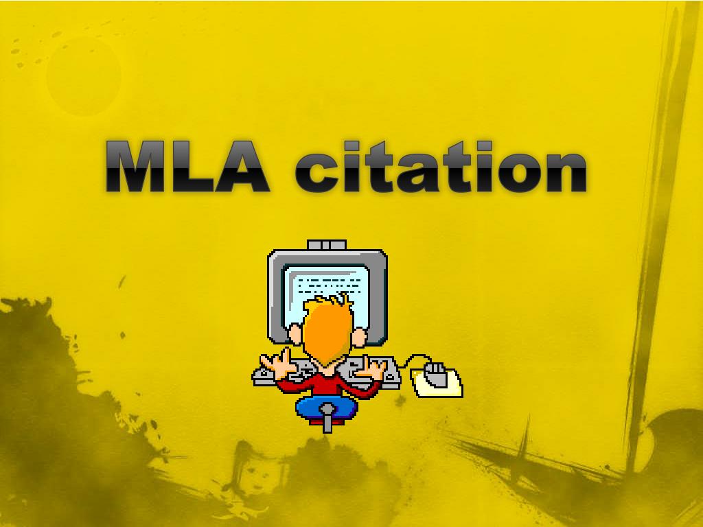 PPT - MLA citation PowerPoint Presentation, free download - ID:2633350