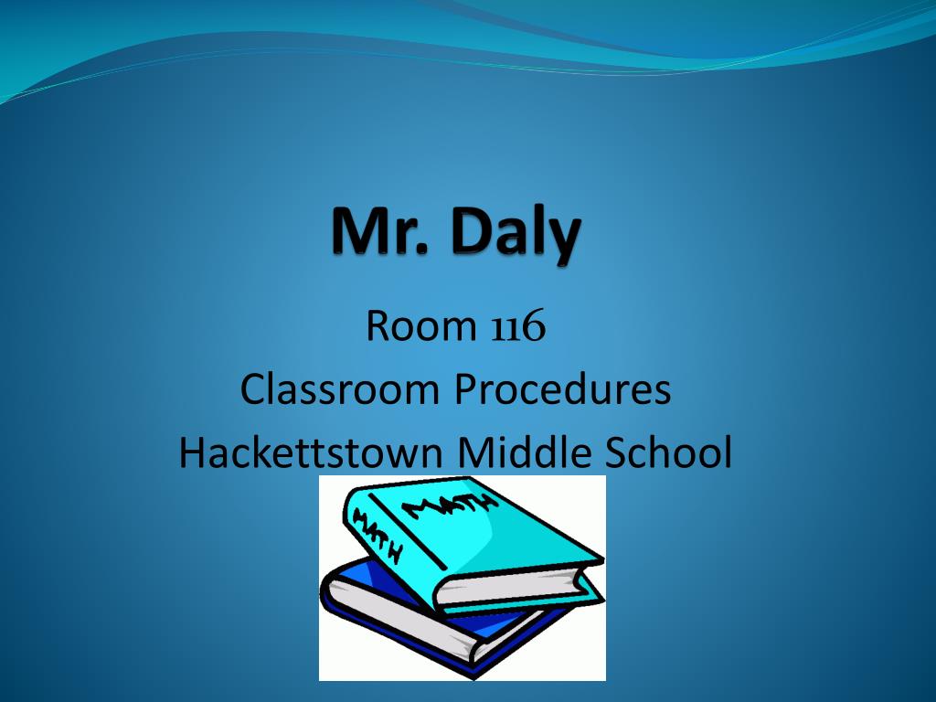 PPT - Mr. Daly PowerPoint Presentation, free download - ID:2634415