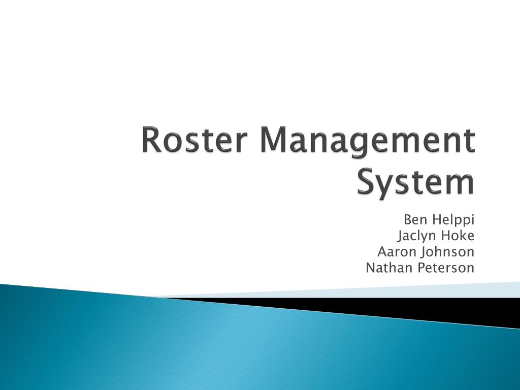 PPT - Roster Management System PowerPoint Presentation, free download ...