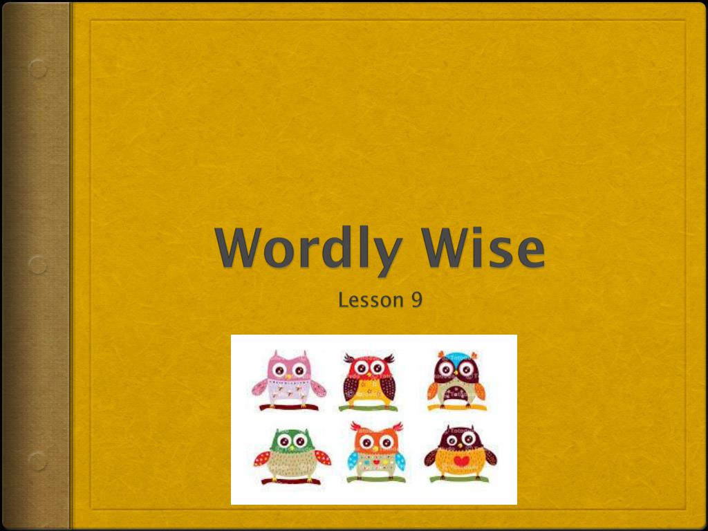PPT - Wordly Wise PowerPoint Presentation, free download - ID:2637654