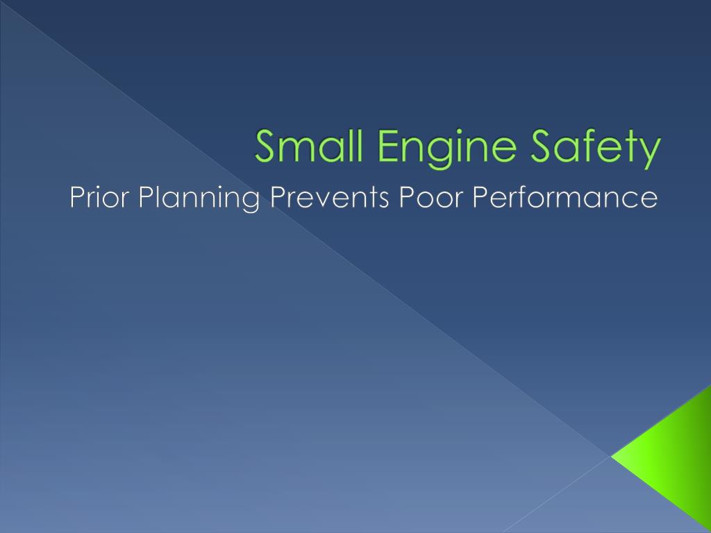 PPT - Small Engine Safety PowerPoint Presentation, free download - ID ...
