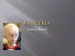 PPT - Progeria PowerPoint Presentation, free download - ID:6137295