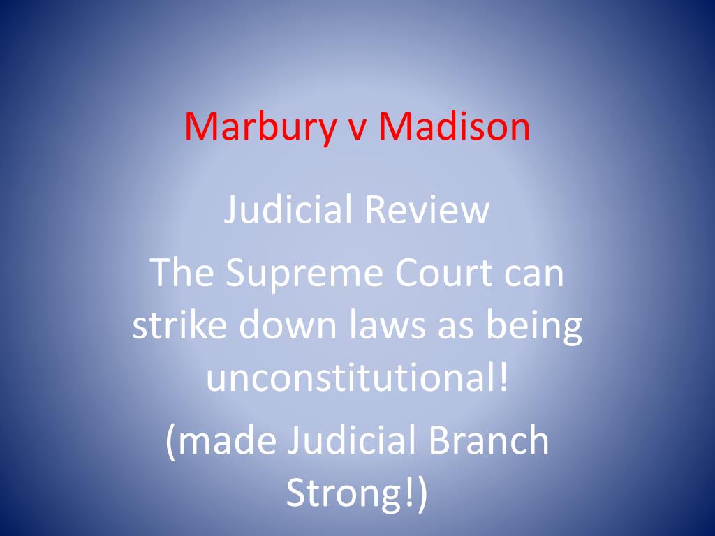 PPT - Marbury v Madison PowerPoint Presentation, free download - ID:2638733