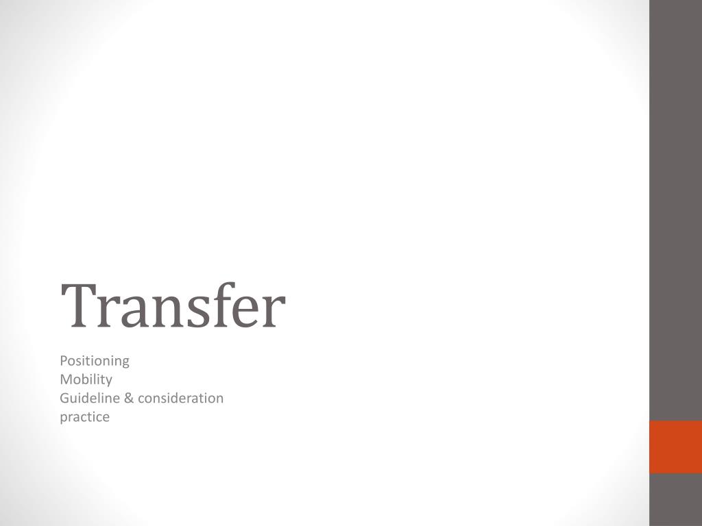 PPT - Transfer PowerPoint Presentation, free download - ID:2638882