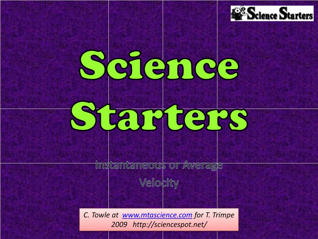 PPT - Science Starters PowerPoint Presentation, free download - ID:2639229