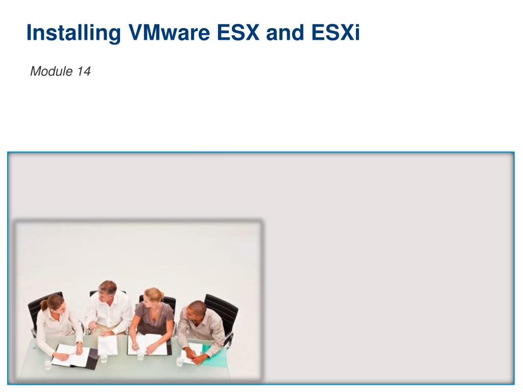 PPT - Installing VMware ESX and ESXi PowerPoint Presentation, free download - ID:2639359