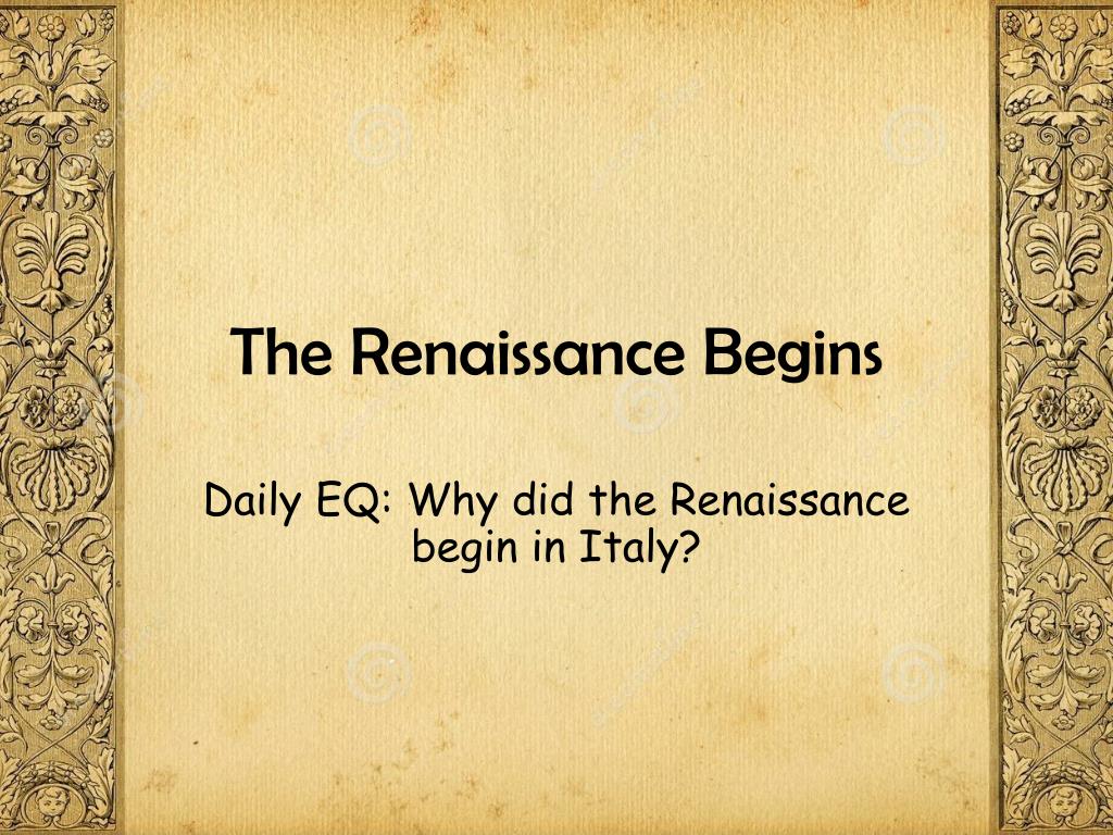 PPT - The Renaissance Begins PowerPoint Presentation, free download ...