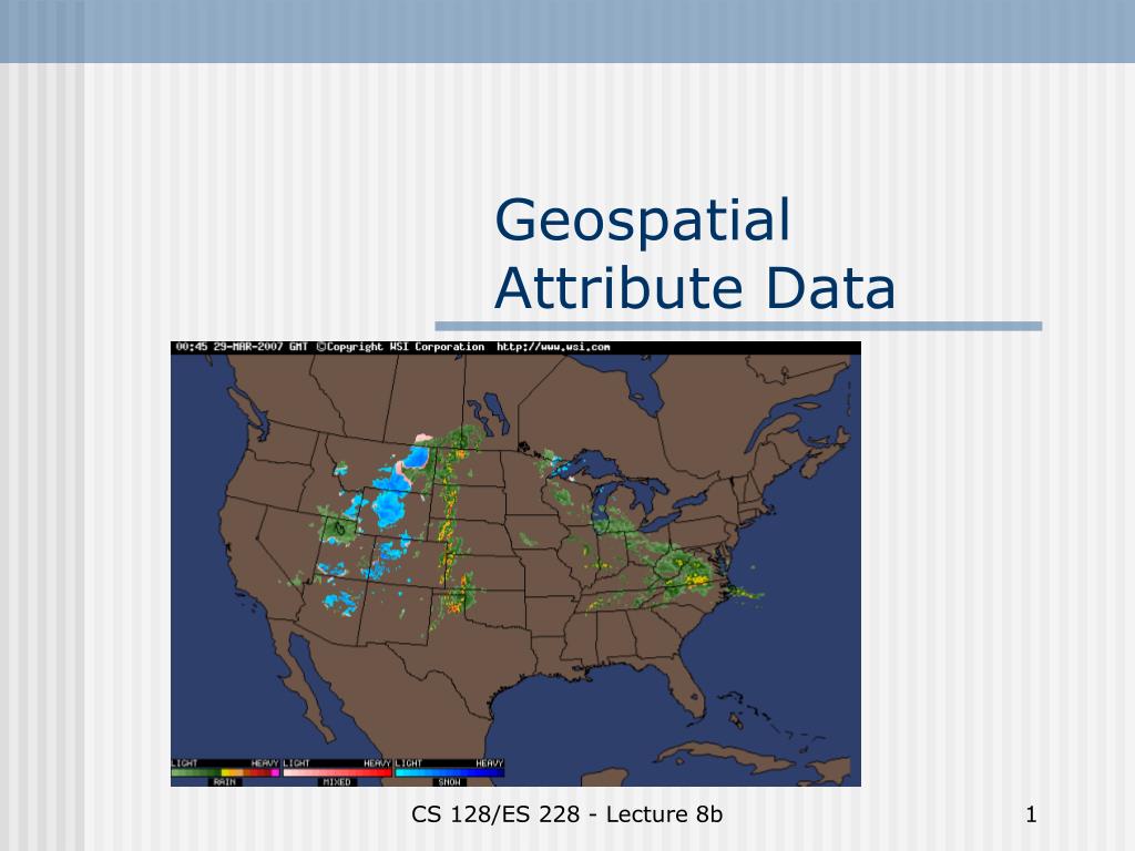 PPT - Geospatial Attribute Data PowerPoint Presentation, free download ...