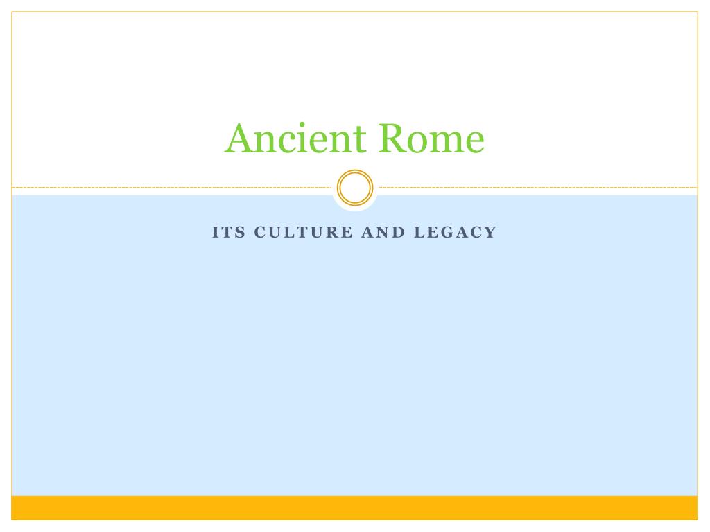 PPT - Ancient Rome PowerPoint Presentation, free download - ID:2640263