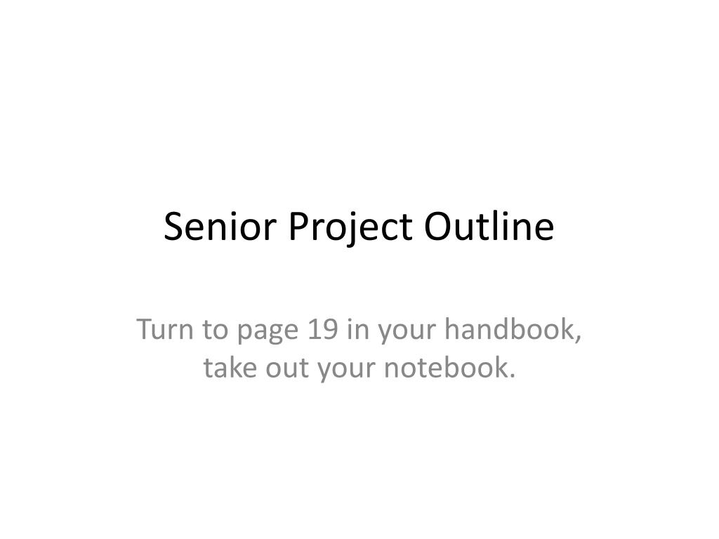 PPT - Senior Project Outline PowerPoint Presentation, free download ...