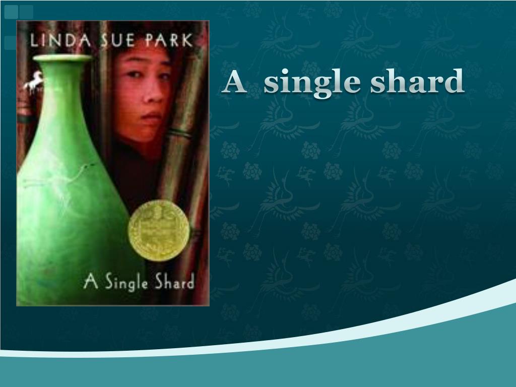 PPT - A single shard PowerPoint Presentation, free download - ID:2642726