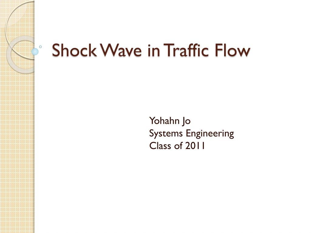 PPT - Shock Wave in Traffic Flow PowerPoint Presentation, free download ...