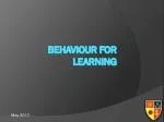 PPT - Behaviour for Learning PowerPoint Presentation, free download ...