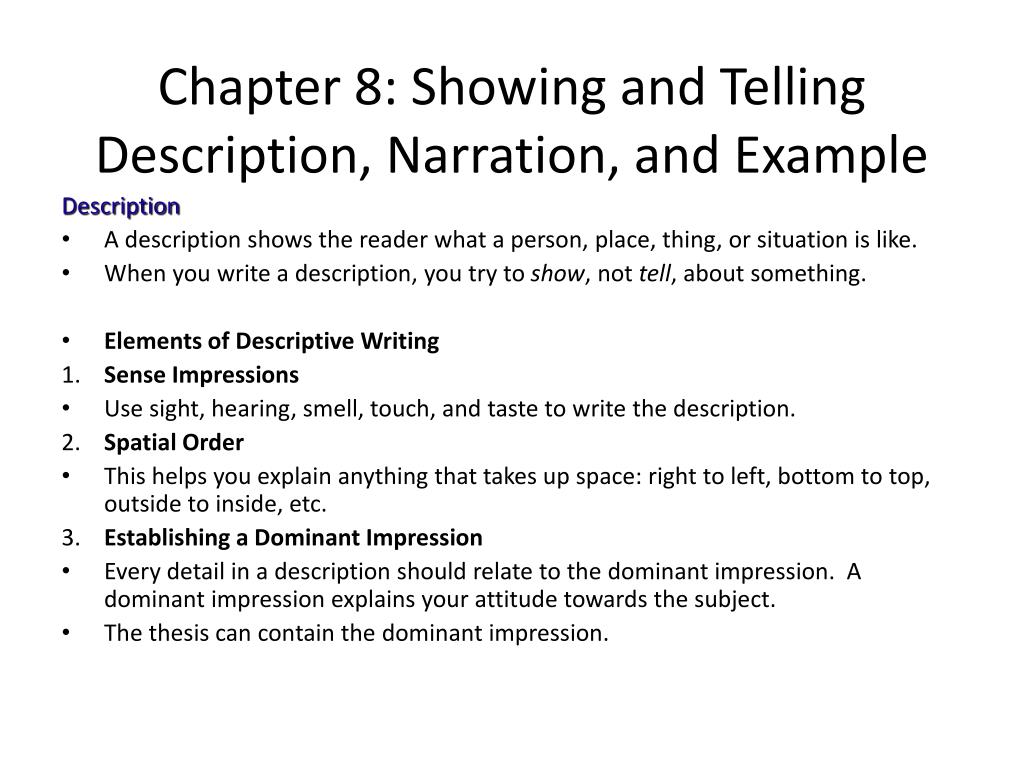 PPT - Chapter 8: Showing and Telling Description, Narration, and ...