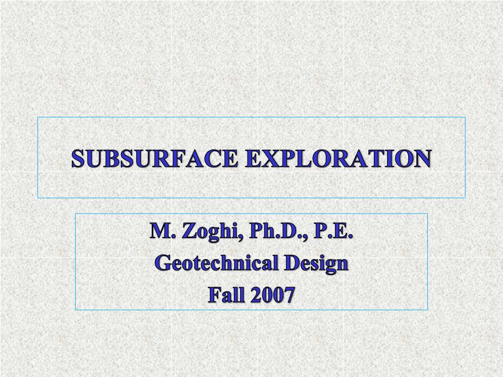 PPT - SUBSURFACE EXPLORATION PowerPoint Presentation, free download ...