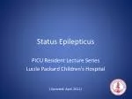 PPT - Pediatric Seizure and Status Epilepticus Management in the ...