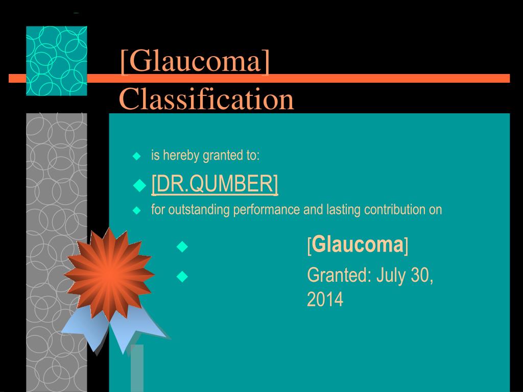 PPT - [Glaucoma] Classification PowerPoint Presentation, free download ...