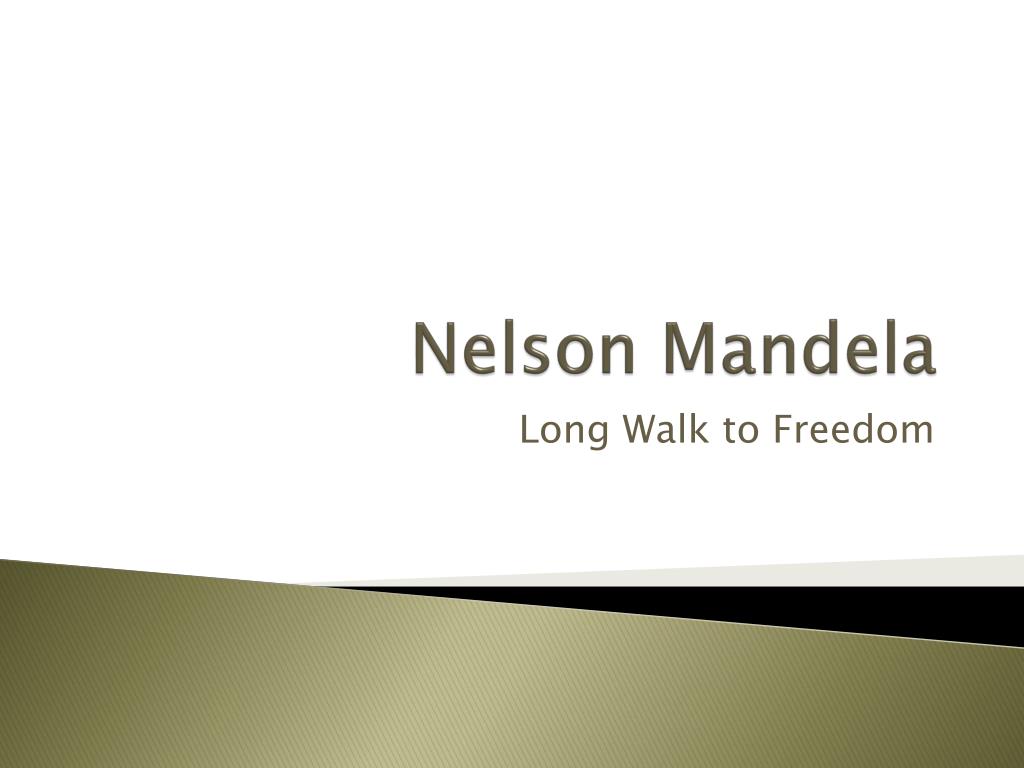 PPT - Nelson Mandela PowerPoint Presentation, free download - ID:2649973