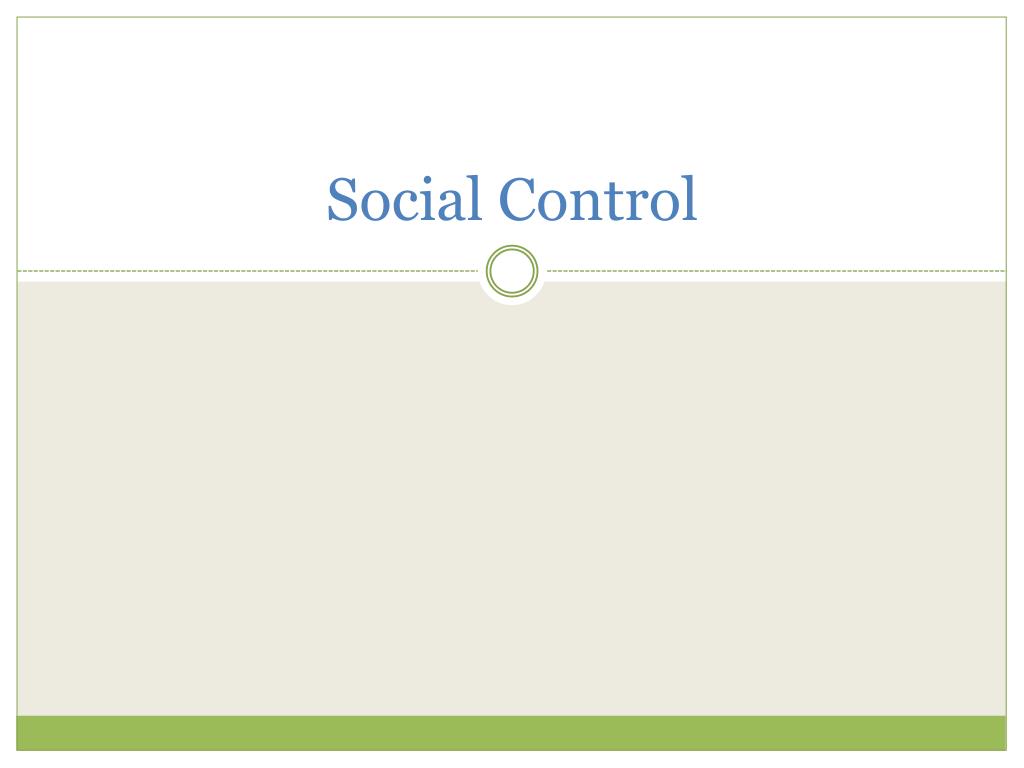 PPT - Social Control PowerPoint Presentation, free download - ID:2651061