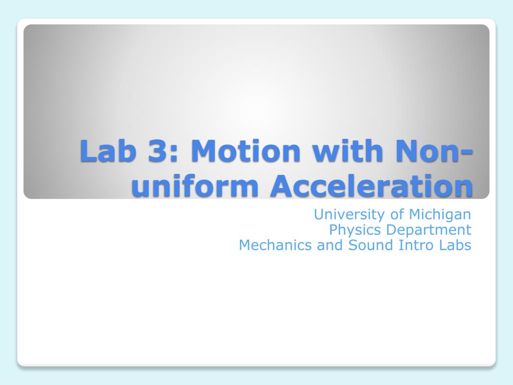 PPT - Lab 3: Motion with Non-uniform Acceleration PowerPoint ...