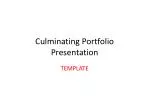PPT - Culminating Activity PowerPoint Presentation, free download - ID ...