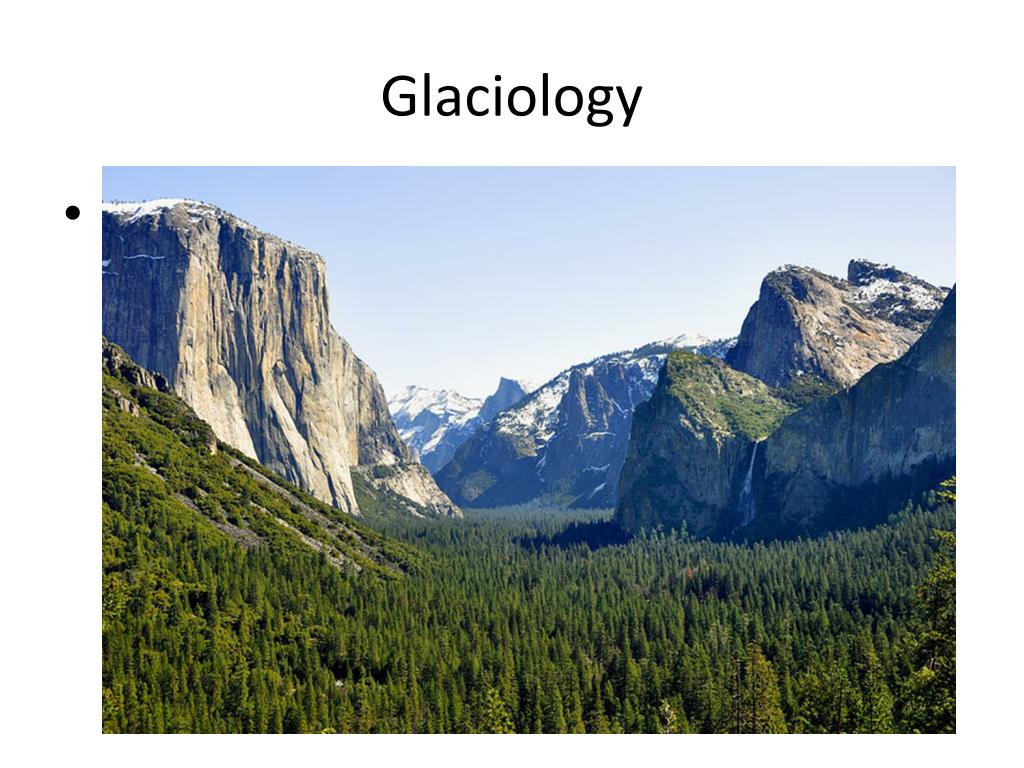 PPT - Glaciology PowerPoint Presentation, free download - ID:2652836