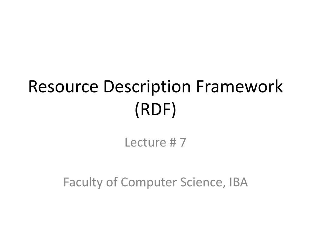 Ppt Resource Description Framework Rdf Powerpoint Presentation Free Download Id 2653164