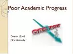 PPT - ACADEMIC PROGRESS PowerPoint Presentation, free download - ID:9070254