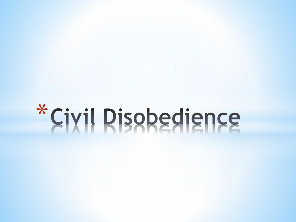 PPT - Civil Disobedience PowerPoint Presentation, free download - ID ...