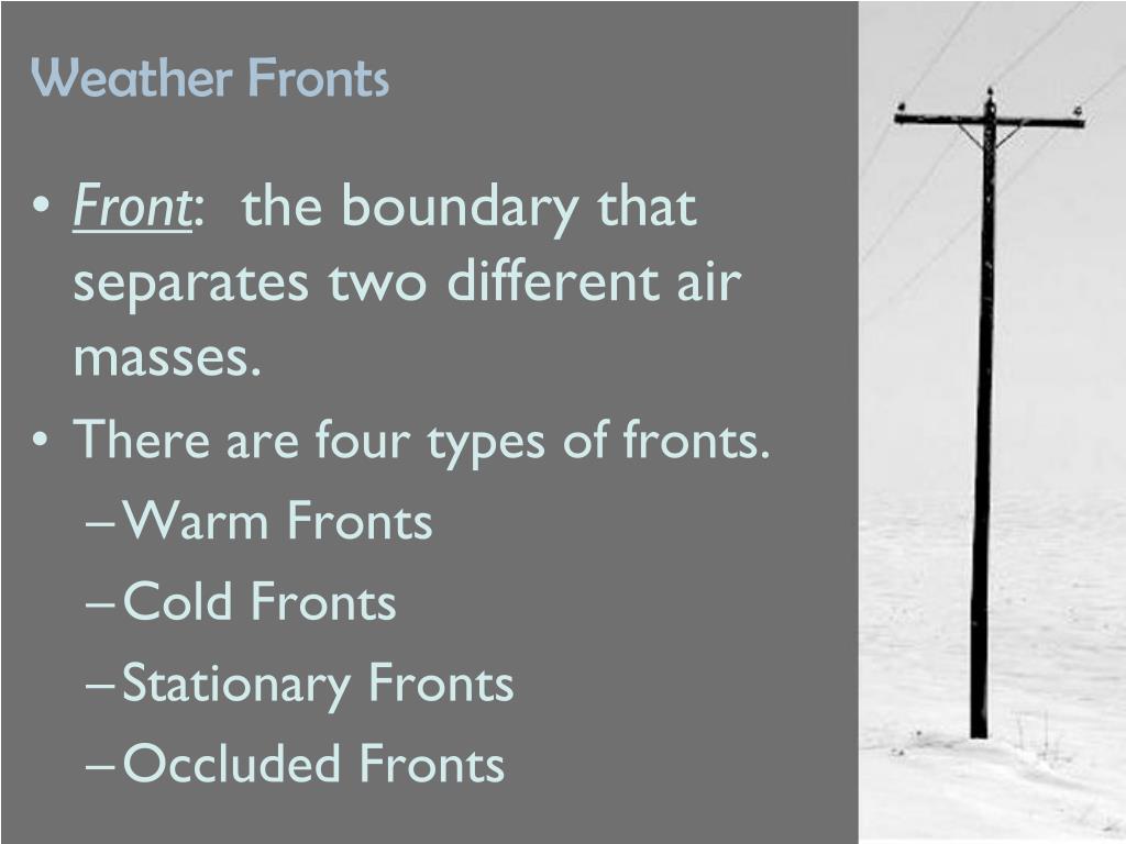PPT - Weather Fronts PowerPoint Presentation, free download - ID:2653732